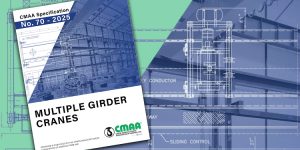Updates to CMAA Specification 70 for Multiple Girder Top-Running Bridge ...